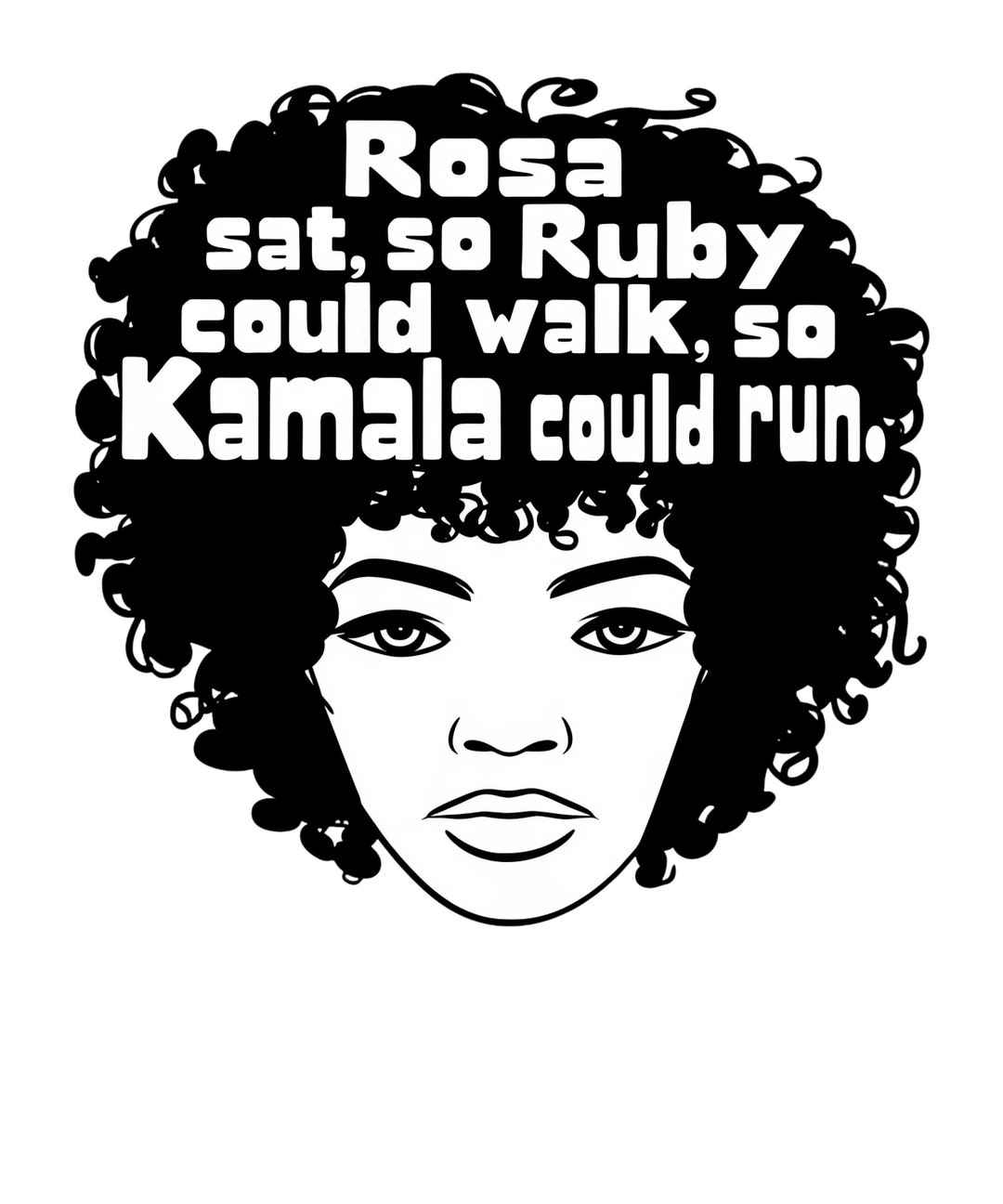 Rosa Sa, so Ruby Could Walk, so Kamala Could Run Png, Woman Power Png ...