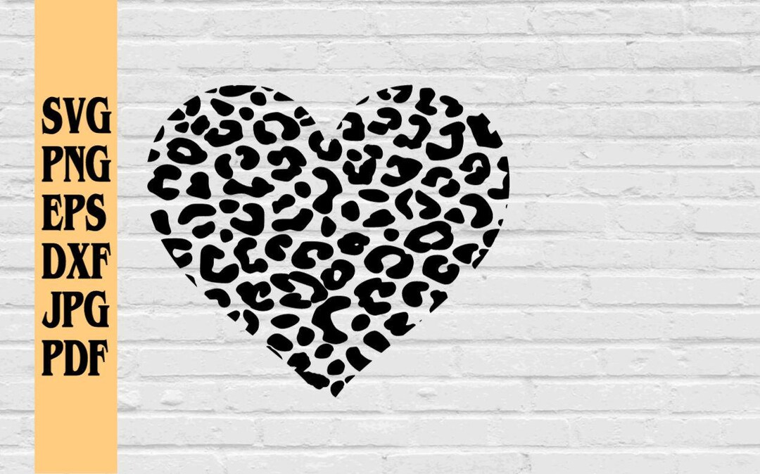Leopard Print Pattern Heart Svg Png Eps Dxf Jpg Pdf/leopard Heart Svg ...