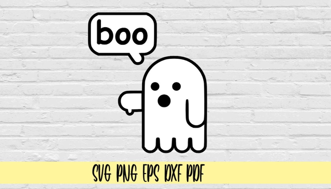 Boo Ghost Thumbs Down Svg Png Eps Dxf Pdf/boo Cute Ghost Halloween ...