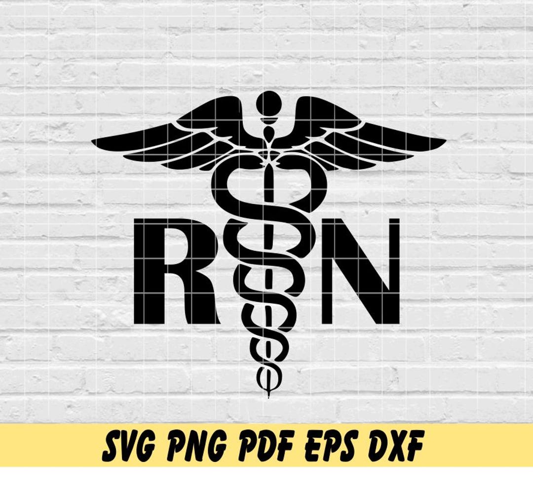 Medical Symbol RN Nurse Svg/medical Svg/registered Nurse Svg/caduceus ...
