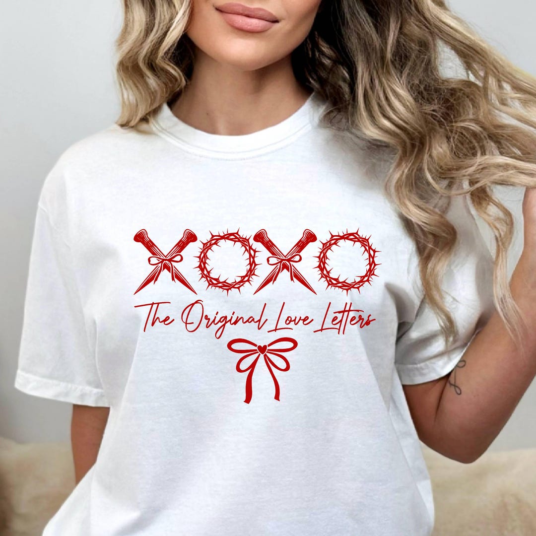 XOXO the Original Love Letters, Jesus Shirt, Bible Verse Shirt ...
