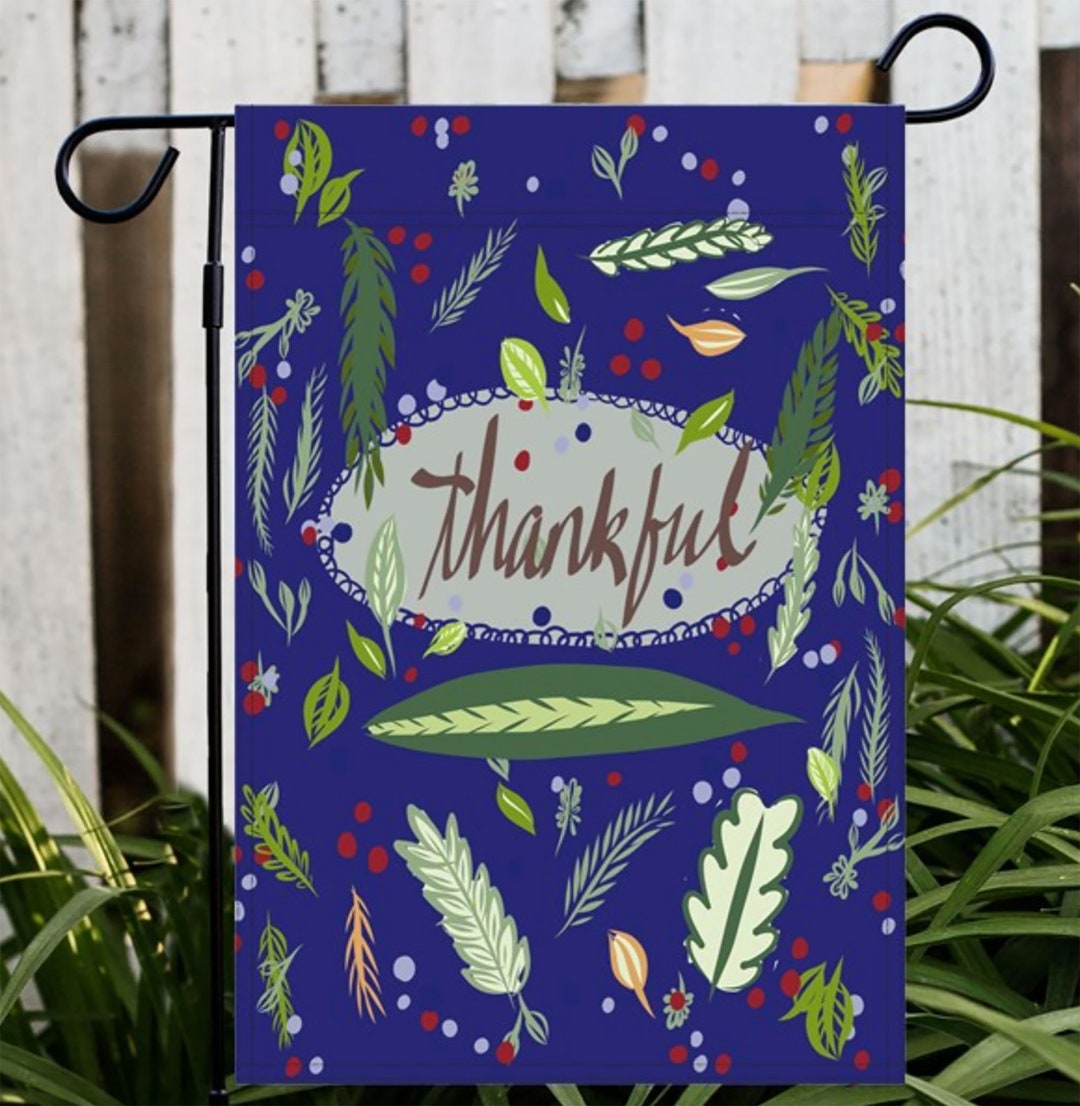 Thankful Garden House Flag, Inspiring Art, Gratitude Gift, Thanksgiving ...