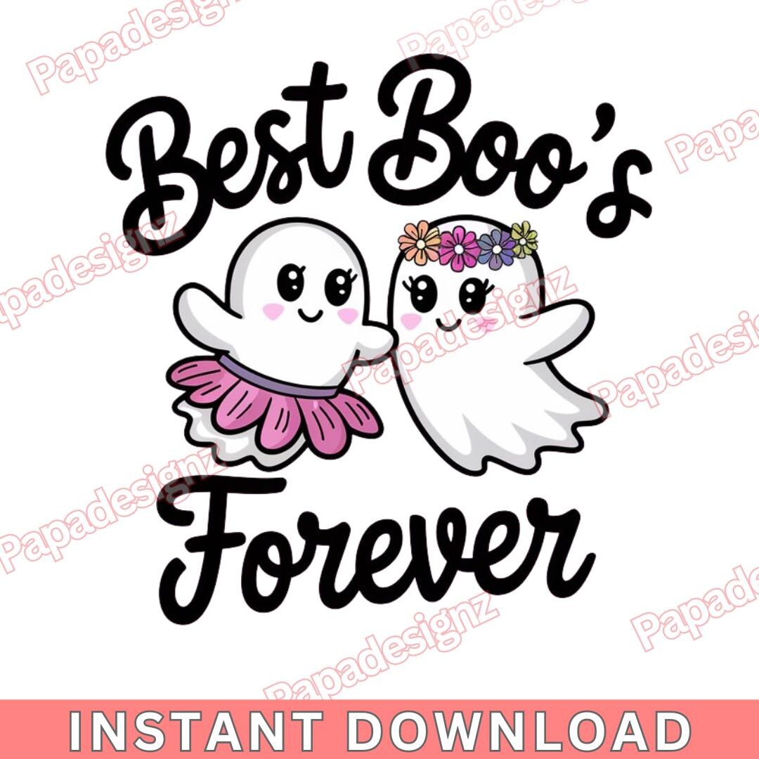 Best Boos Forever Png Boujee Ghost PNG Halloween Png Besties Best ...