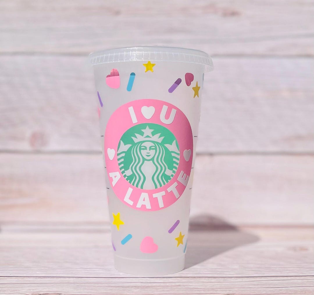 I Love U A Latte Starbucks Cup, Coffee Lover, Personalized Cup With ...