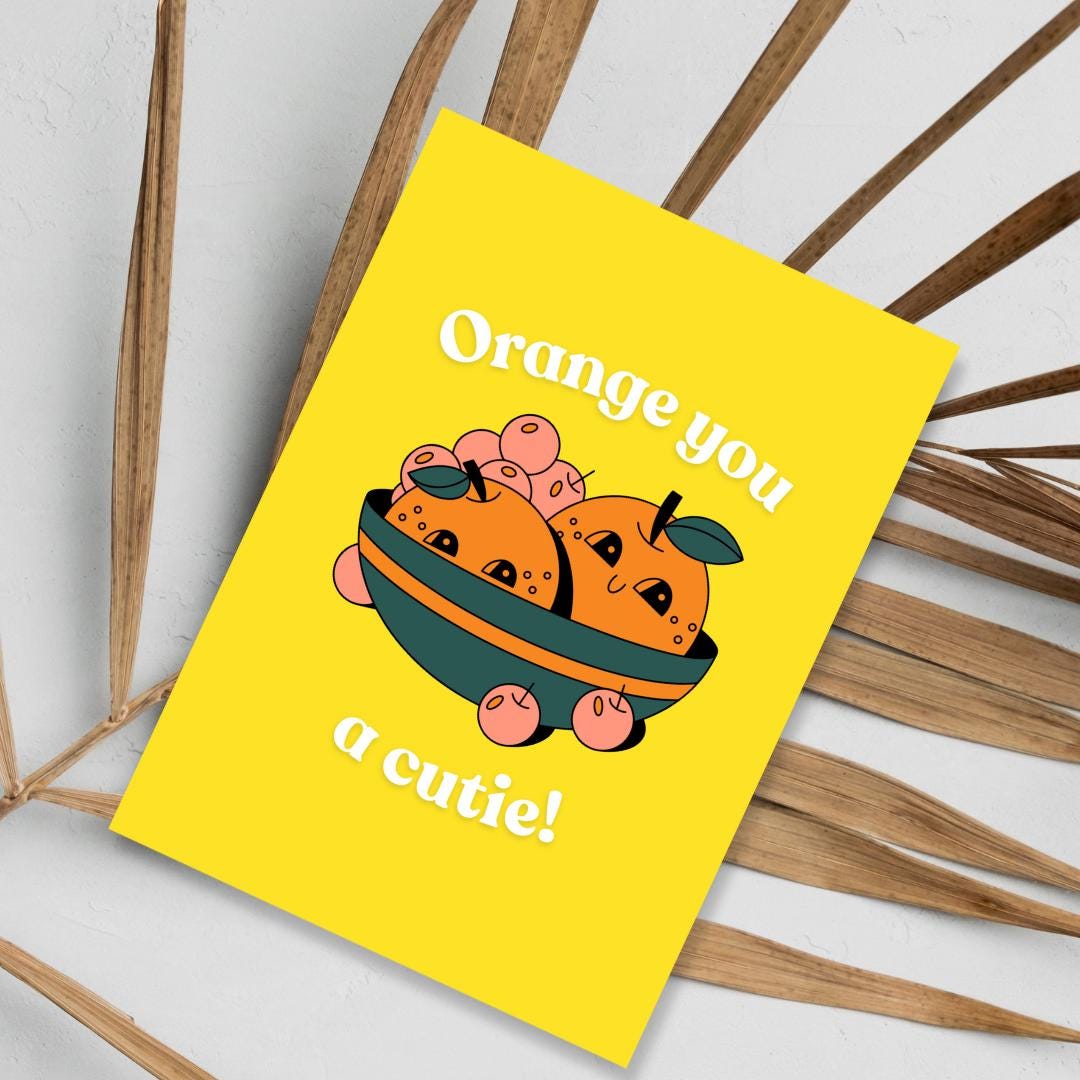 Cute Fruit Pun Card | Orange You Cute Card | Everyday Love Card ...
