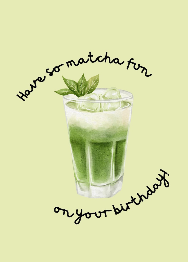 Have so Matcha Fun Birthday Pun Card | Premium Linen Paper | Tea Lover ...