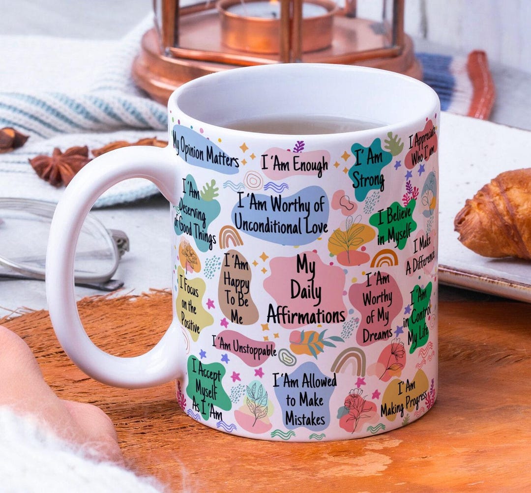 My Daily Affirmation Mug Sublimation PNG, Digital Mug Design ...