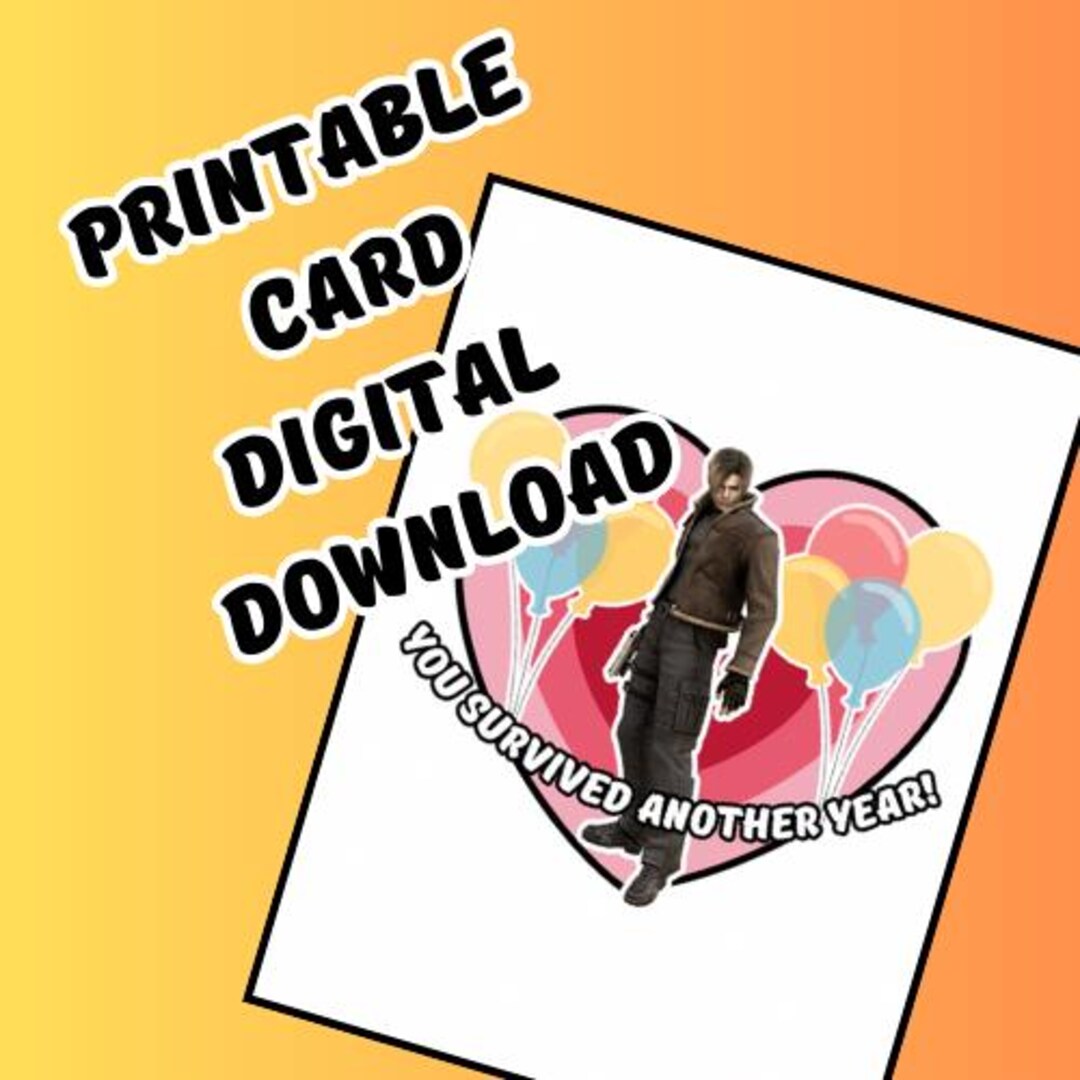LEON Kennedy Celebration Card (digital Download) RE4 - Etsy