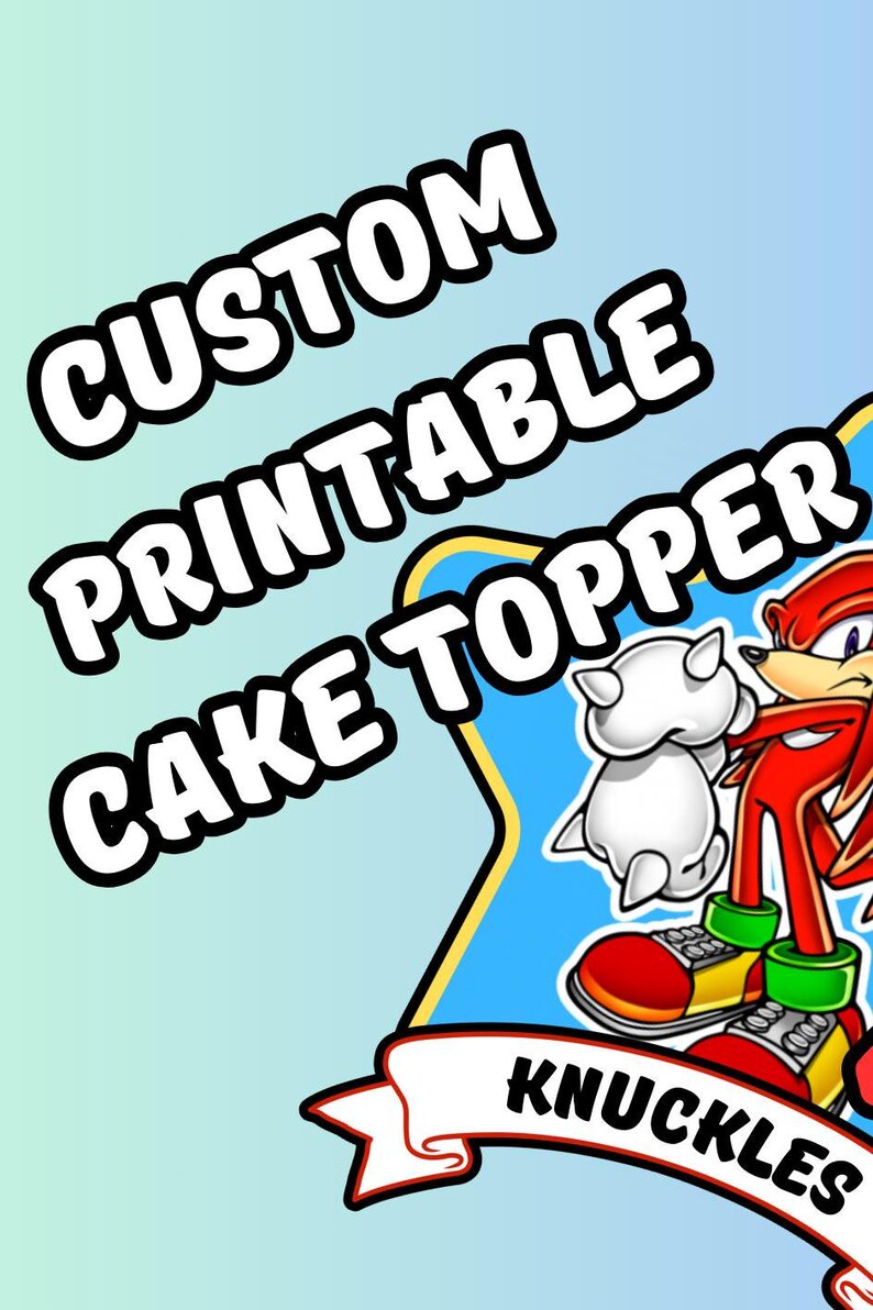 Custom Knuckles From Sonic Cake Topper, Personalized Gaming Party Decor ...