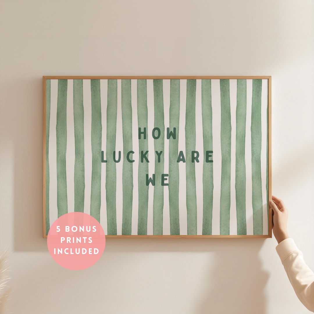 How Lucky Are We Stripes Printable Wall Art Trendy Quote Typography ...