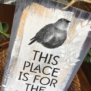 Bird Sign for the Home - Funny Handpainted Wooden Bird Sign - This ...