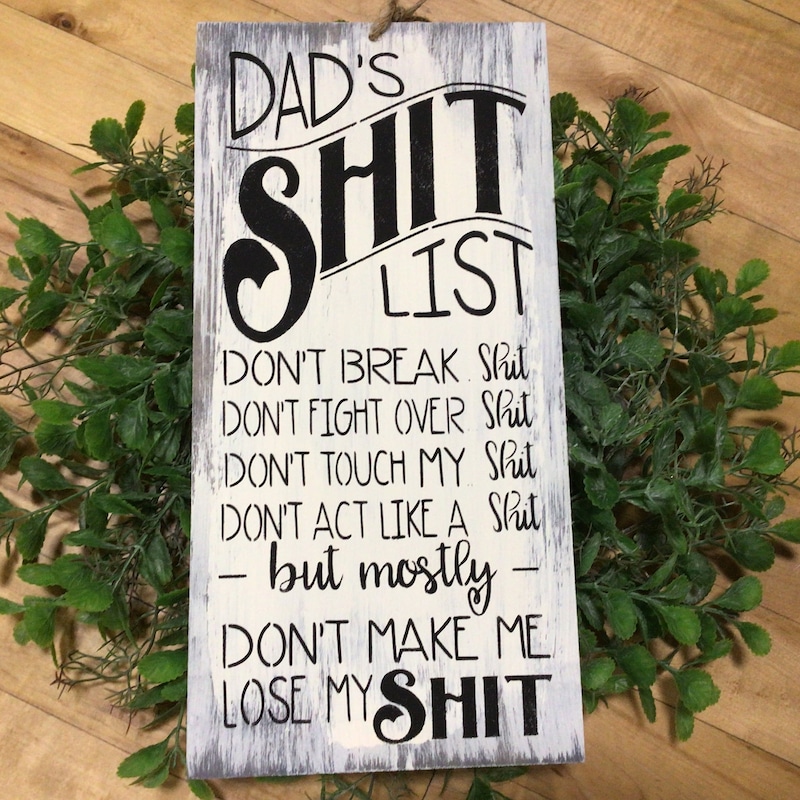 Dads Shit List Sign - Etsy