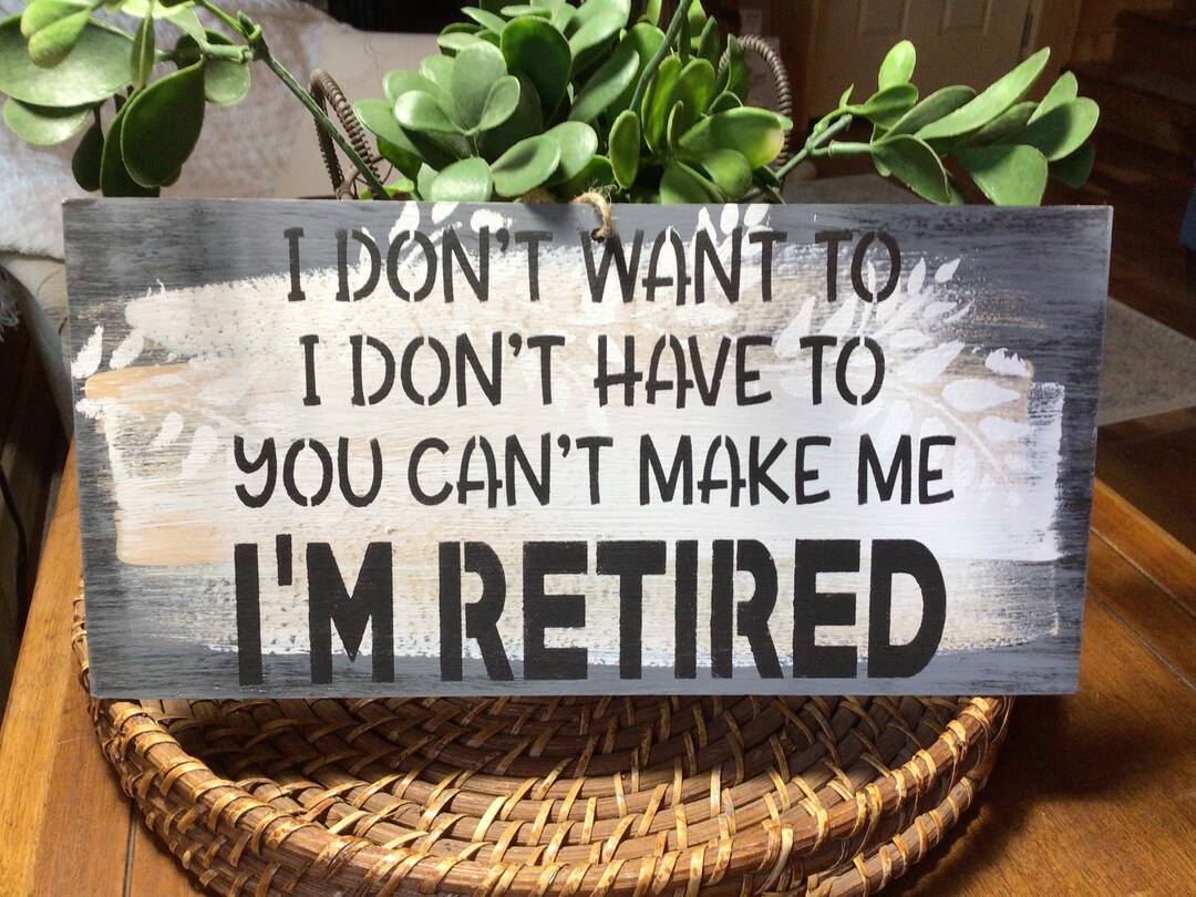 Retirement Sign That Makes a Funny Gift for Someone Retiring. - Etsy