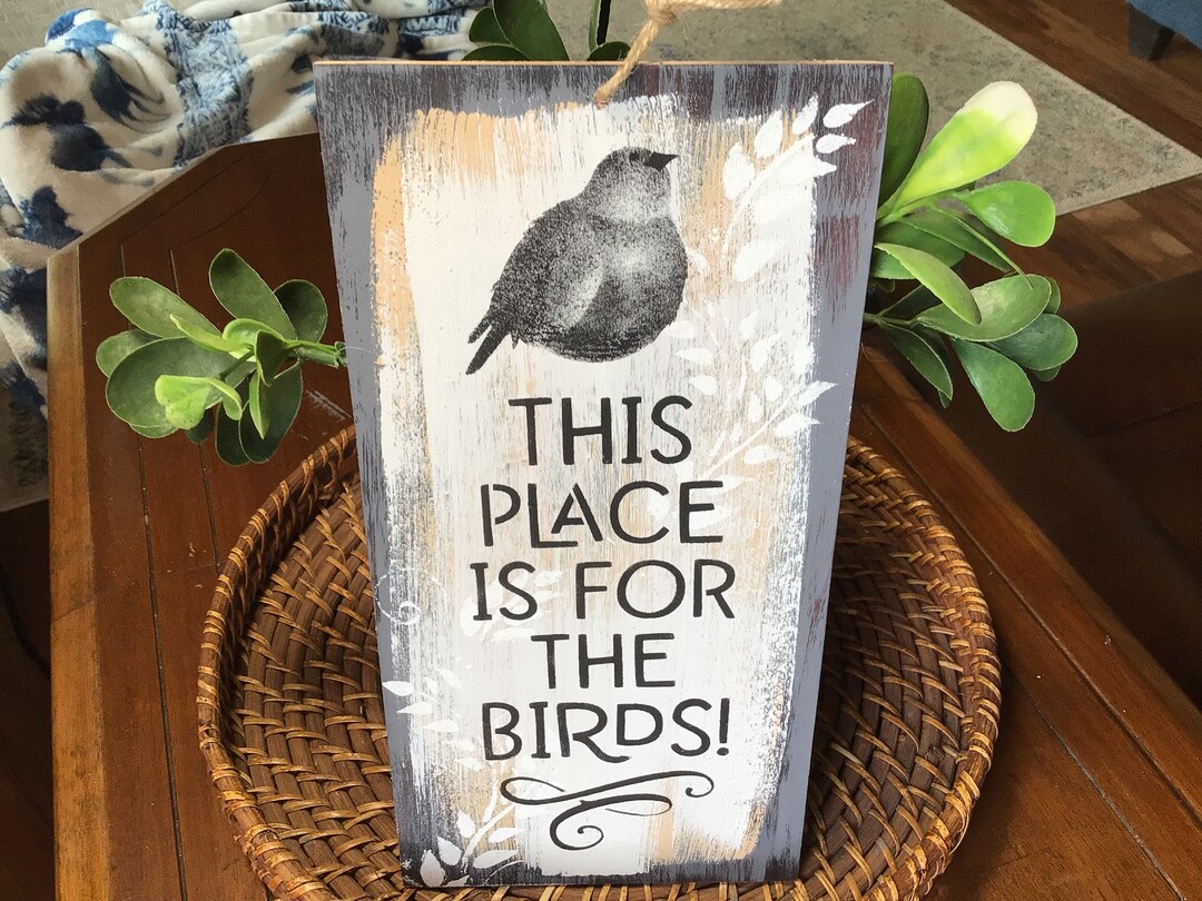 Bird Sign for the Home - Funny Handpainted Wooden Bird Sign - This ...