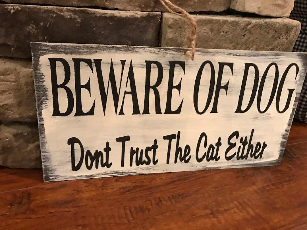 Beware of the Dog Funny Sign | Pet Signs | Home Decor | Rustic Signs ...