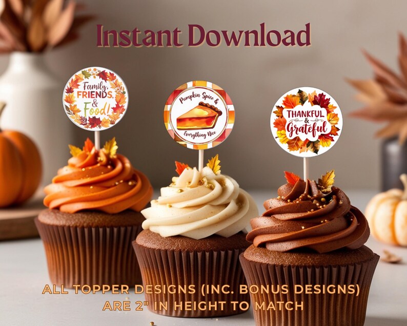 Thanksgiving Cupcake Toppers, Instant Download, Friendsgiving Cupcake ...