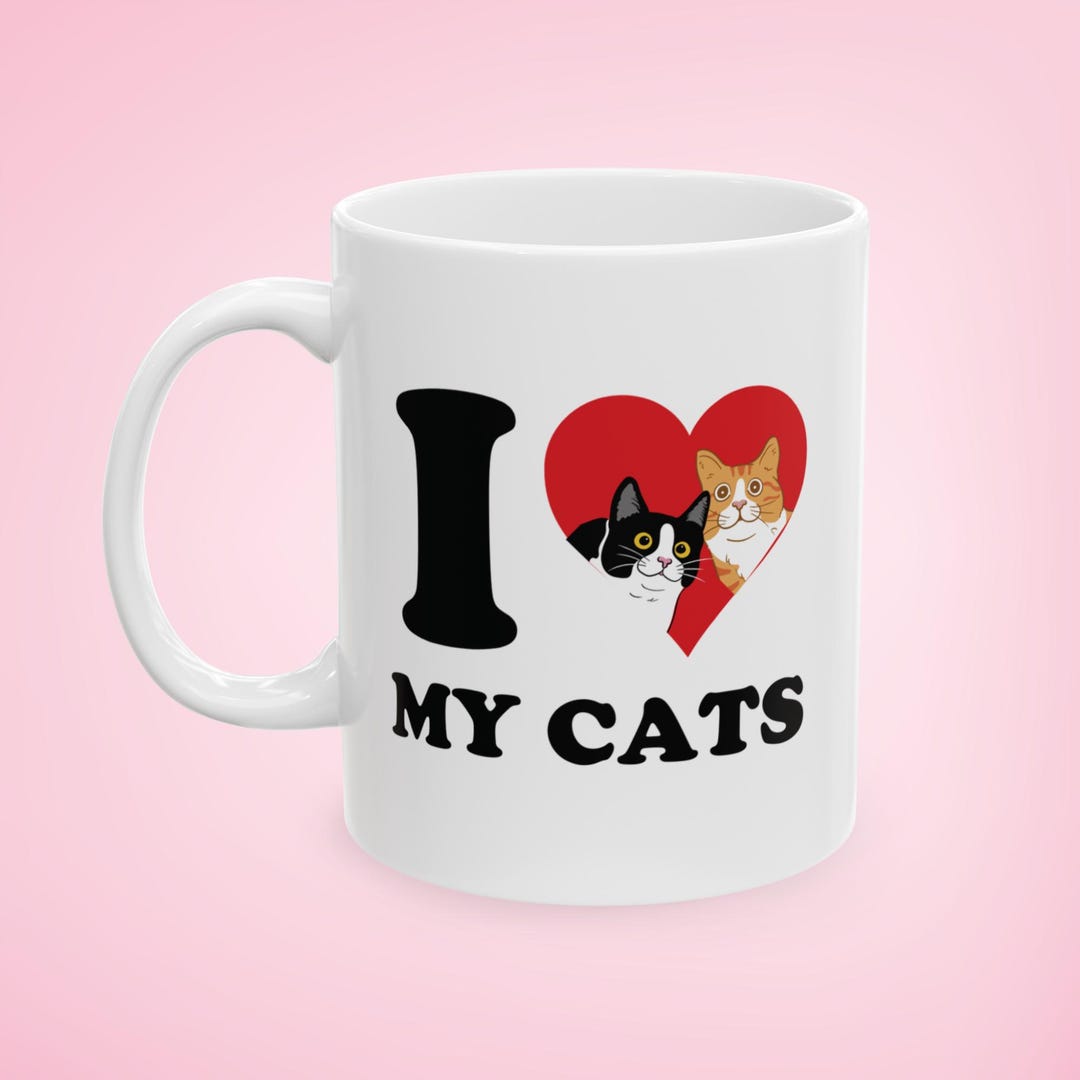 I Love My Cats Mug Cute Cat Lover Coffee Cup Black and Orange Cat Gift ...