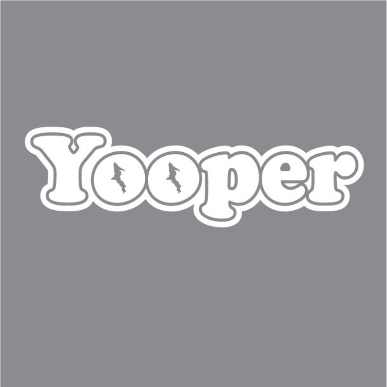 Yooper Vinyl Decal - Etsy