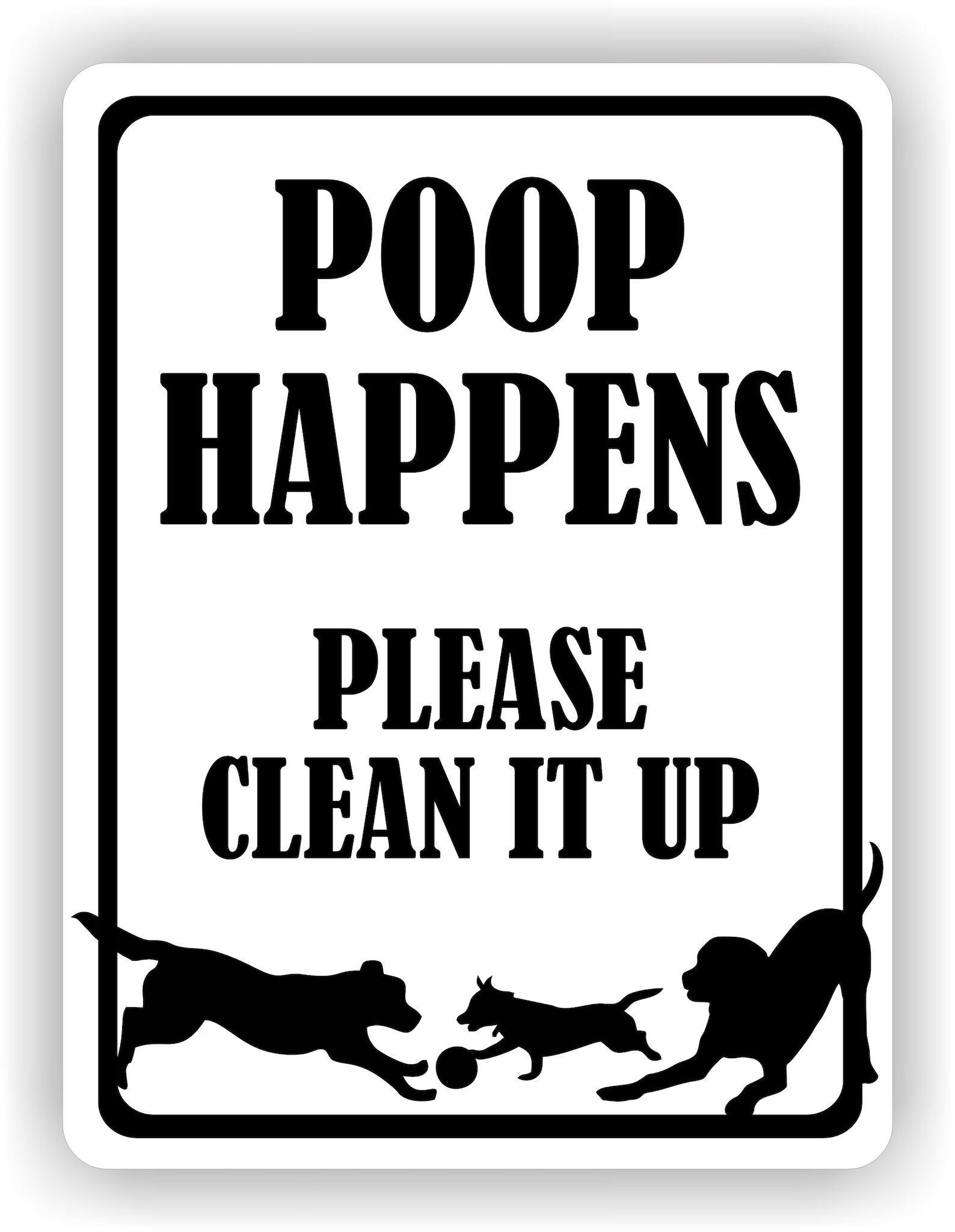 Poop Happens Please Clean It Up No Pooping Sign Solid PVC - Etsy
