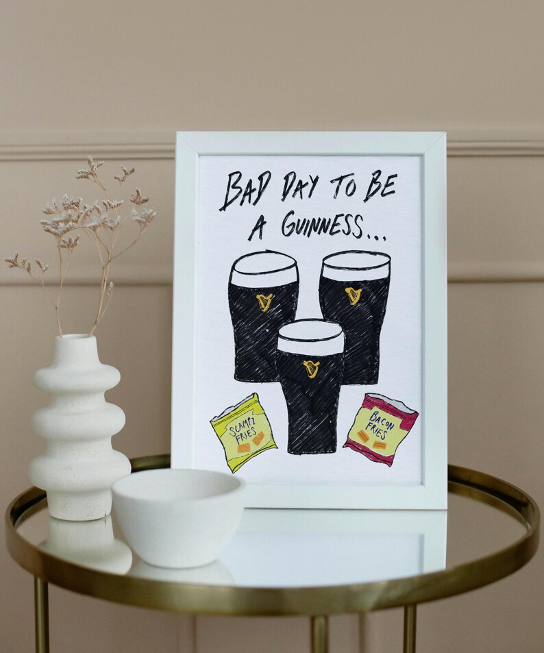 Guinness | Bad Day to Be... | Art Print - Etsy