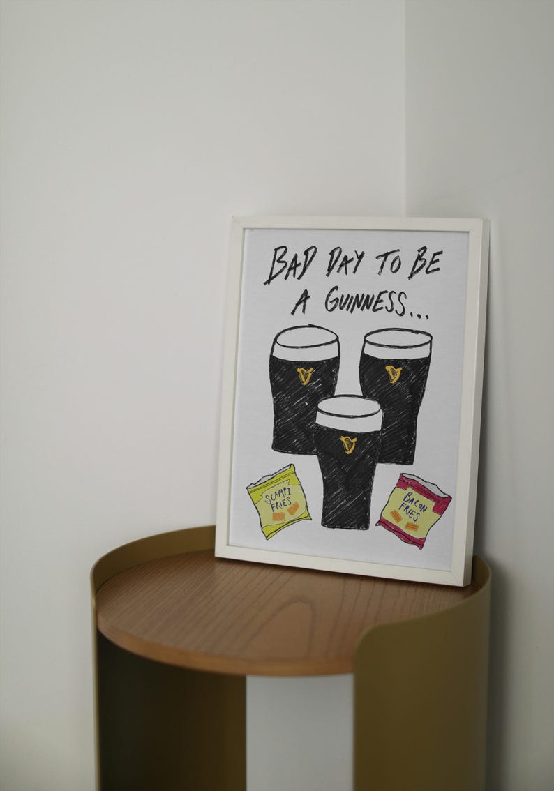 Guinness | Bad Day to Be... | Art Print - Etsy