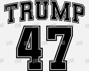 Trump 2024 Svg. Trump 47 Svg. Make America Trump Svg. Election 2024 Svg ...