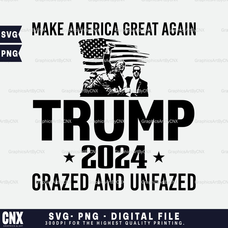 Trump 2024 SVG. Trump Glazed and Unfazed Svg. Trump SVG. Patriotic Svg ...