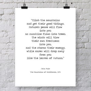 John Muir Quote Print, Nature Download Poster, Climb the Mountains ...