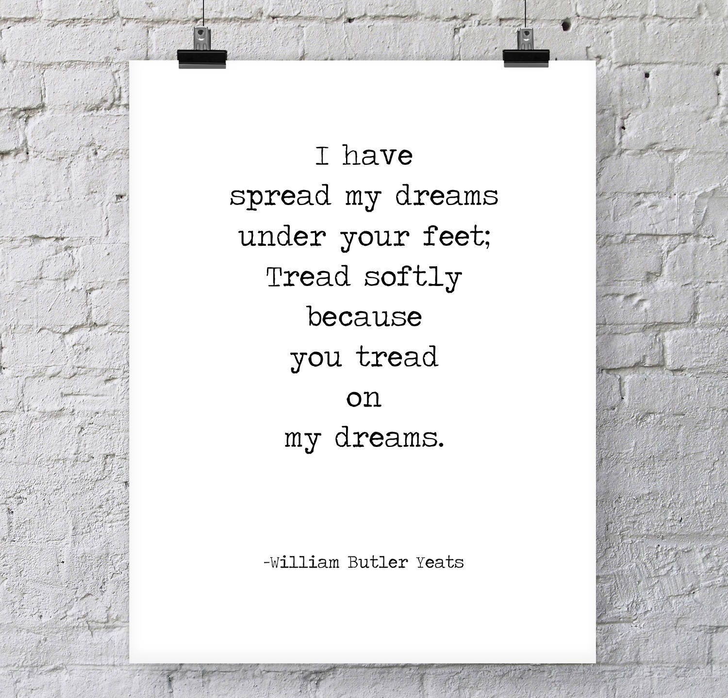 W B Yeats Printable Poem Quote 'you Tread on My - Etsy