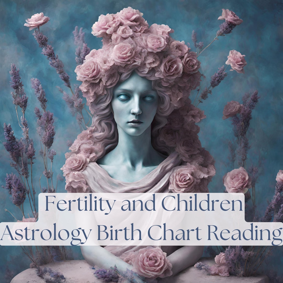 Fertility, Pregnancy and Children Astrology Birth Chart Reading - Etsy