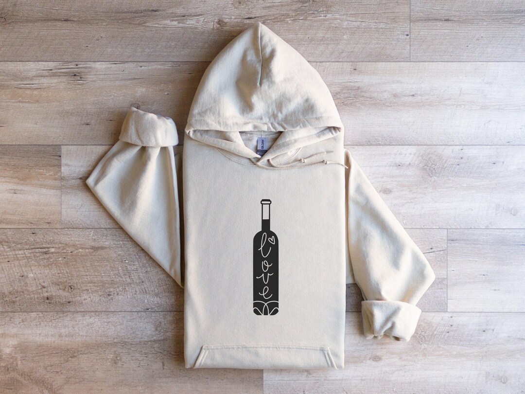 Unique Love Wine Bottle Graphic Hoodie, Cozy and Trendy Wine Lover ...