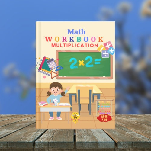 Mastering Multiplication Math Workbook for Kids: 100 Pages of Fun and ...