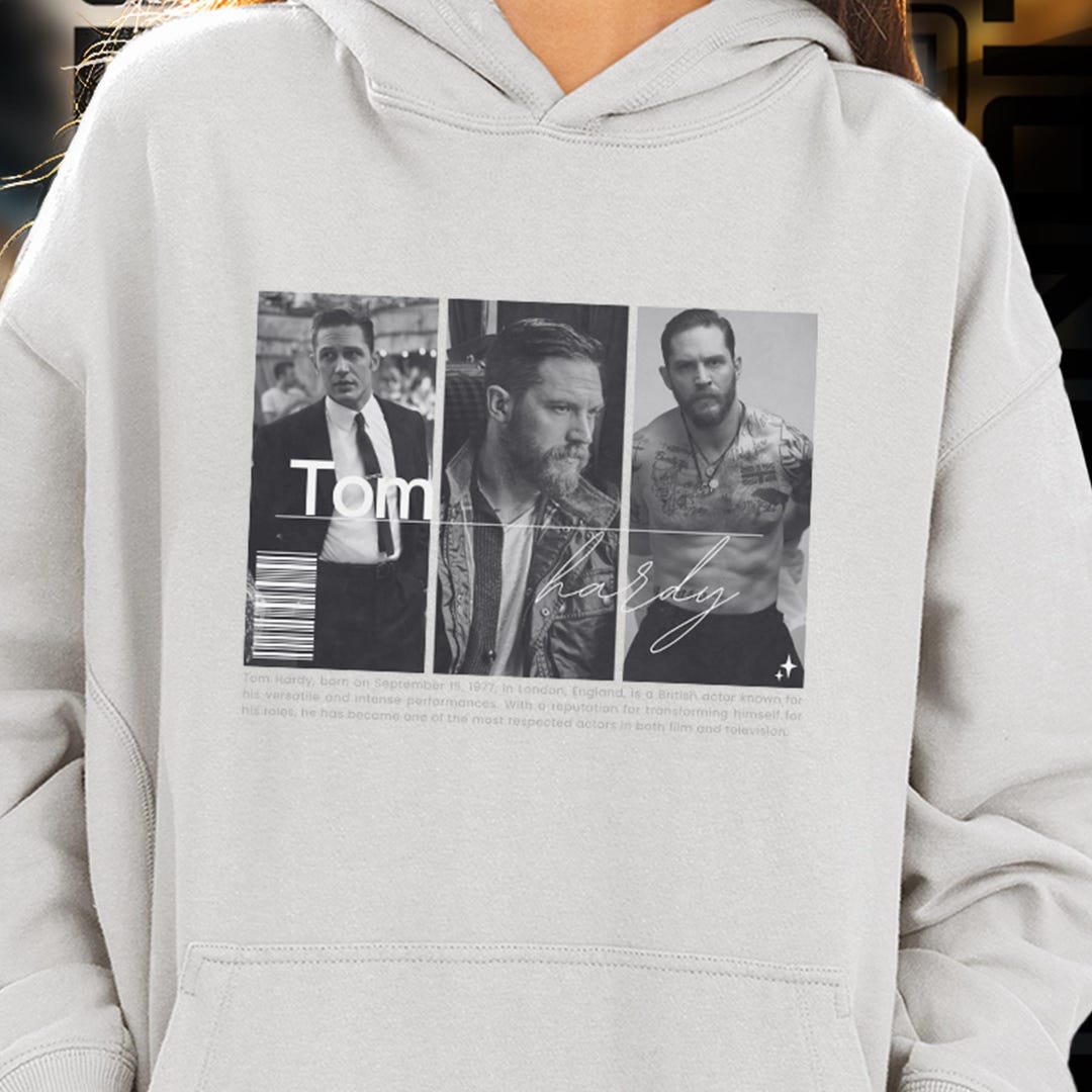 Limited Edition Tom Hardy Hoodie, Exclusive Fan Merch for Women and Men ...