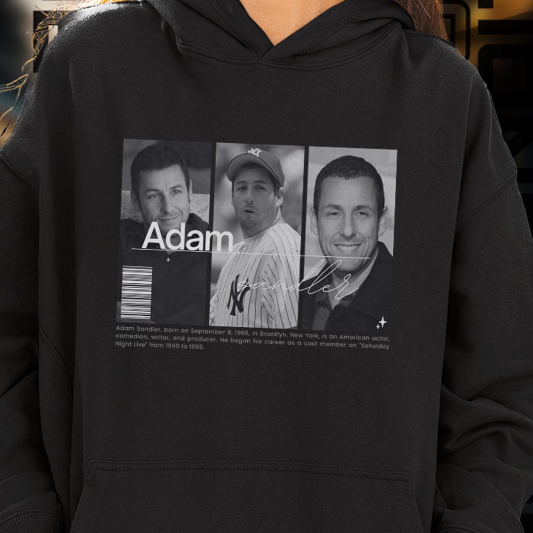 Limited Edition Adam Sandler Hoodie, Exclusive Fan Merch for Women and ...