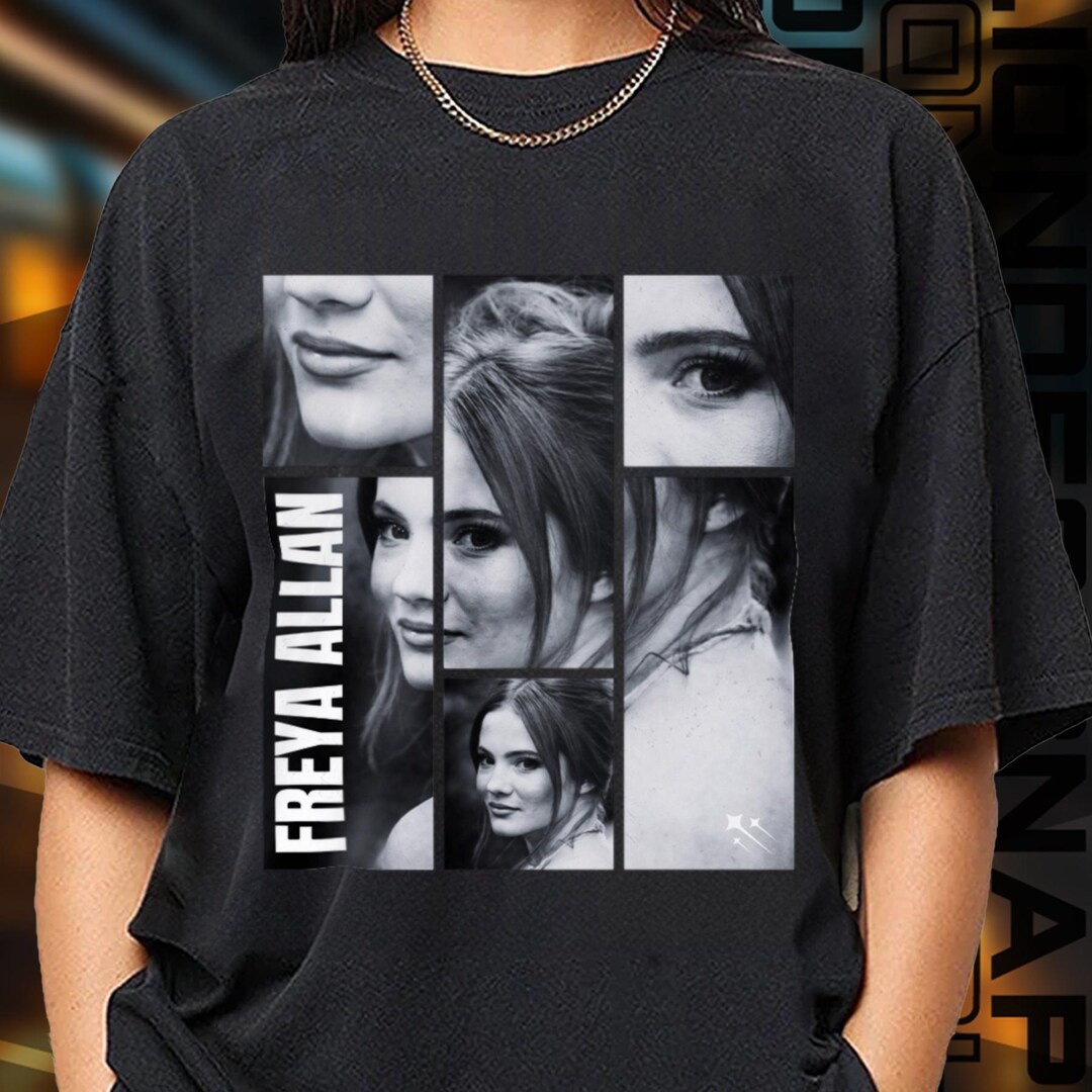 Limited Edition Freya Allan T-shirt, Sweatshirt and Hoodie, Exclusive ...