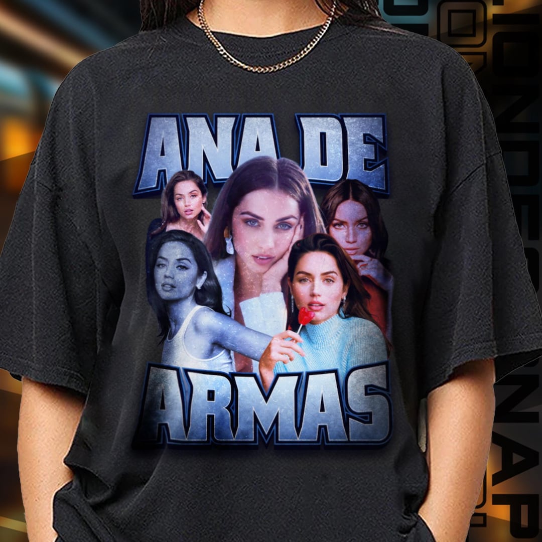 Limited Edition Ana De Armas T-shirt, Exclusive Fan Merch for Women and ...