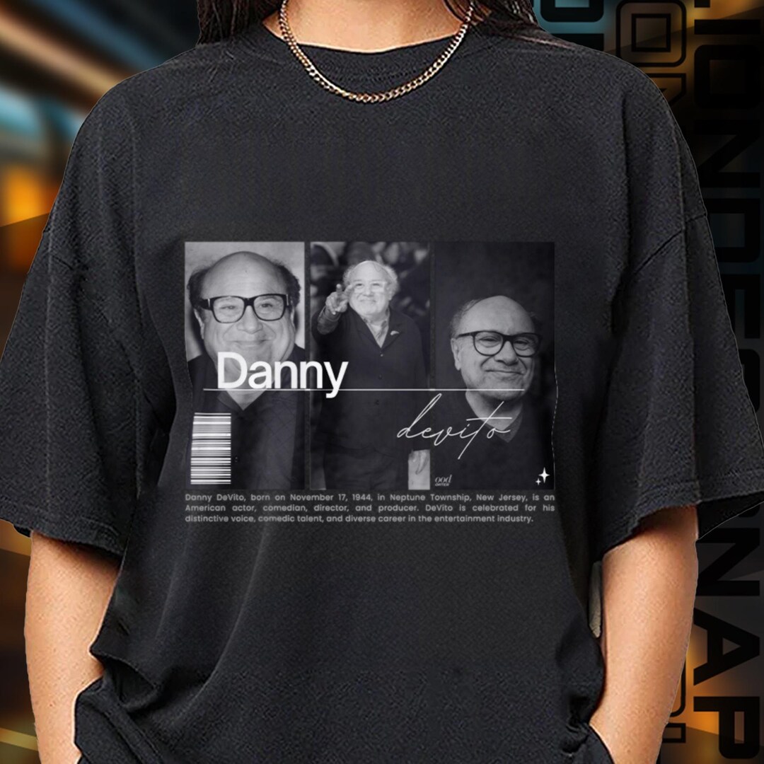 Limited Edition Danny Devito T-shirt, Exclusive Fan Merch for Women and ...