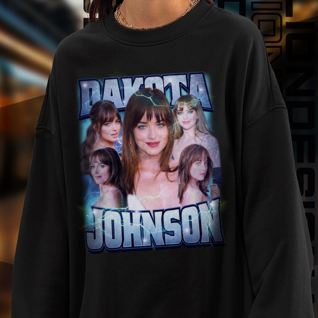 Limited Edition Dakota Johnson Sweatshirt, Exclusive Fan Merch for ...