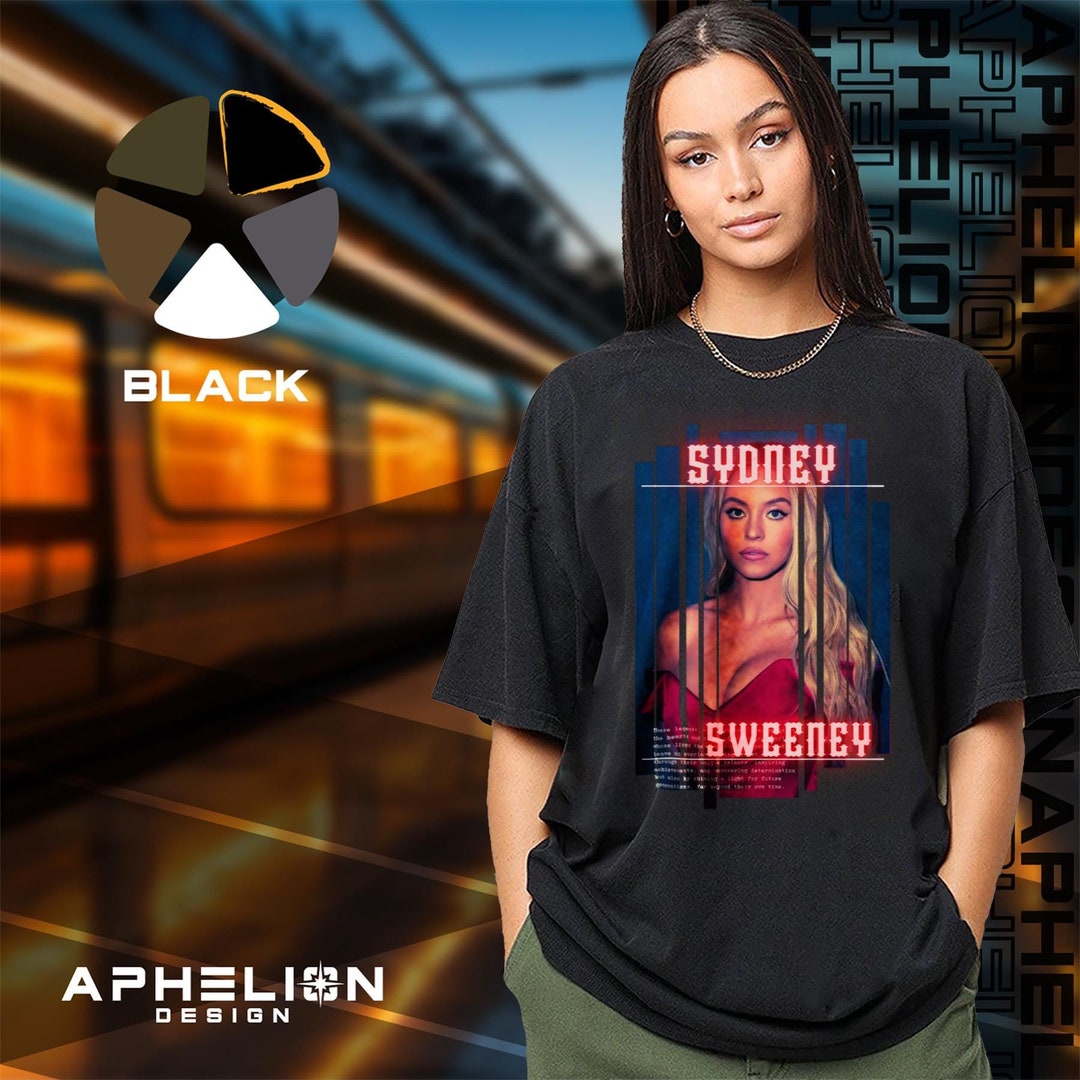 Limited Edition Sydney Sweeney T-shirt, Sweatshirt and Hoodie ...