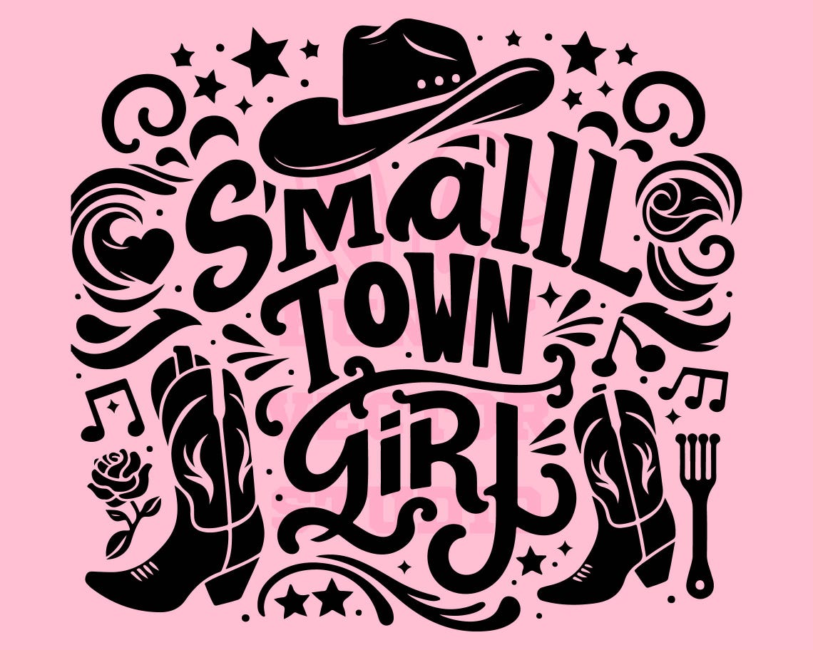 Just a Small Town Girl Svg, Small Town Girl Svg, Small Town Girl Png, Small Town Svg, Texas Girl ...