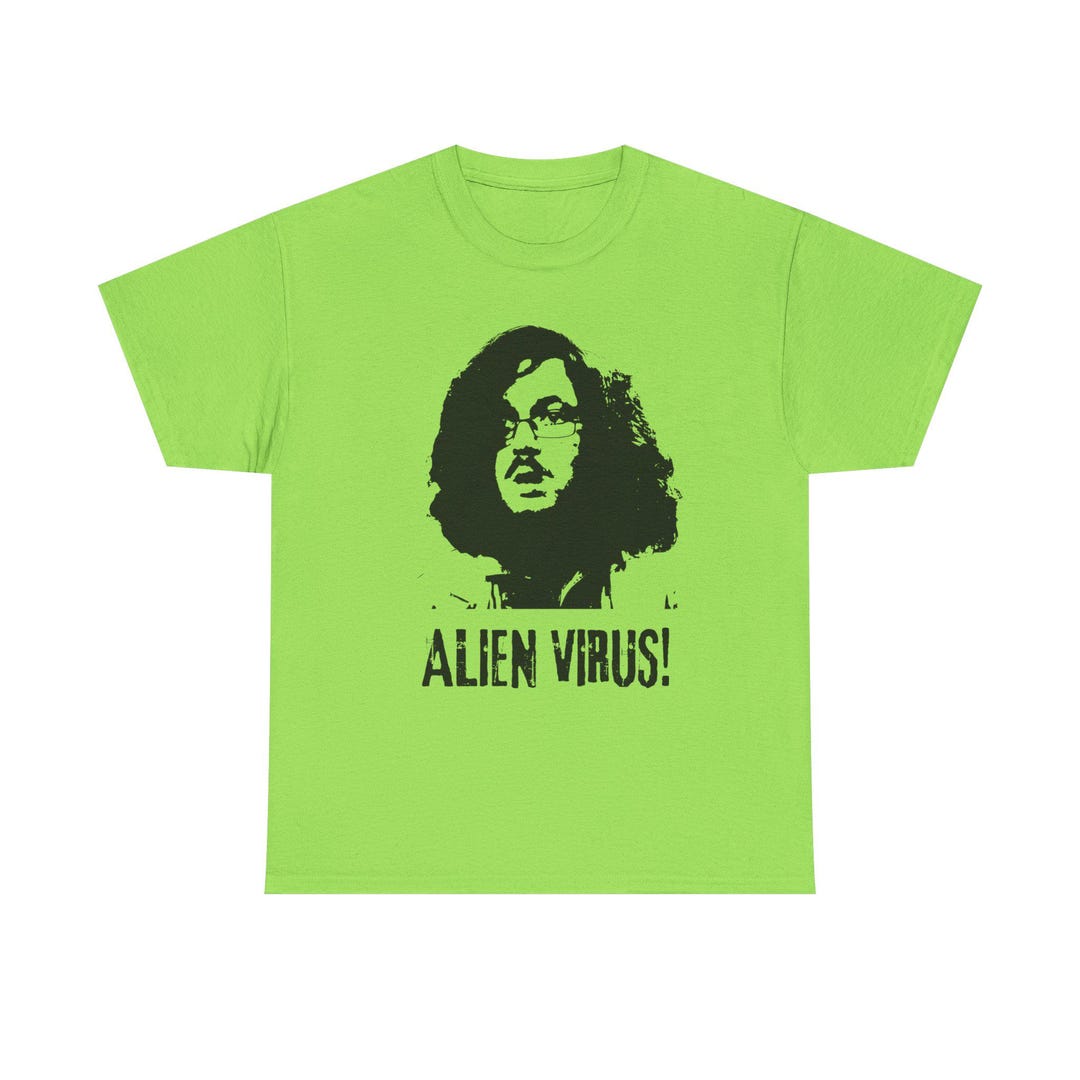 Attack of the Flesh-eating Mutants "alien Virus" Unisex Heavy Cotton ...