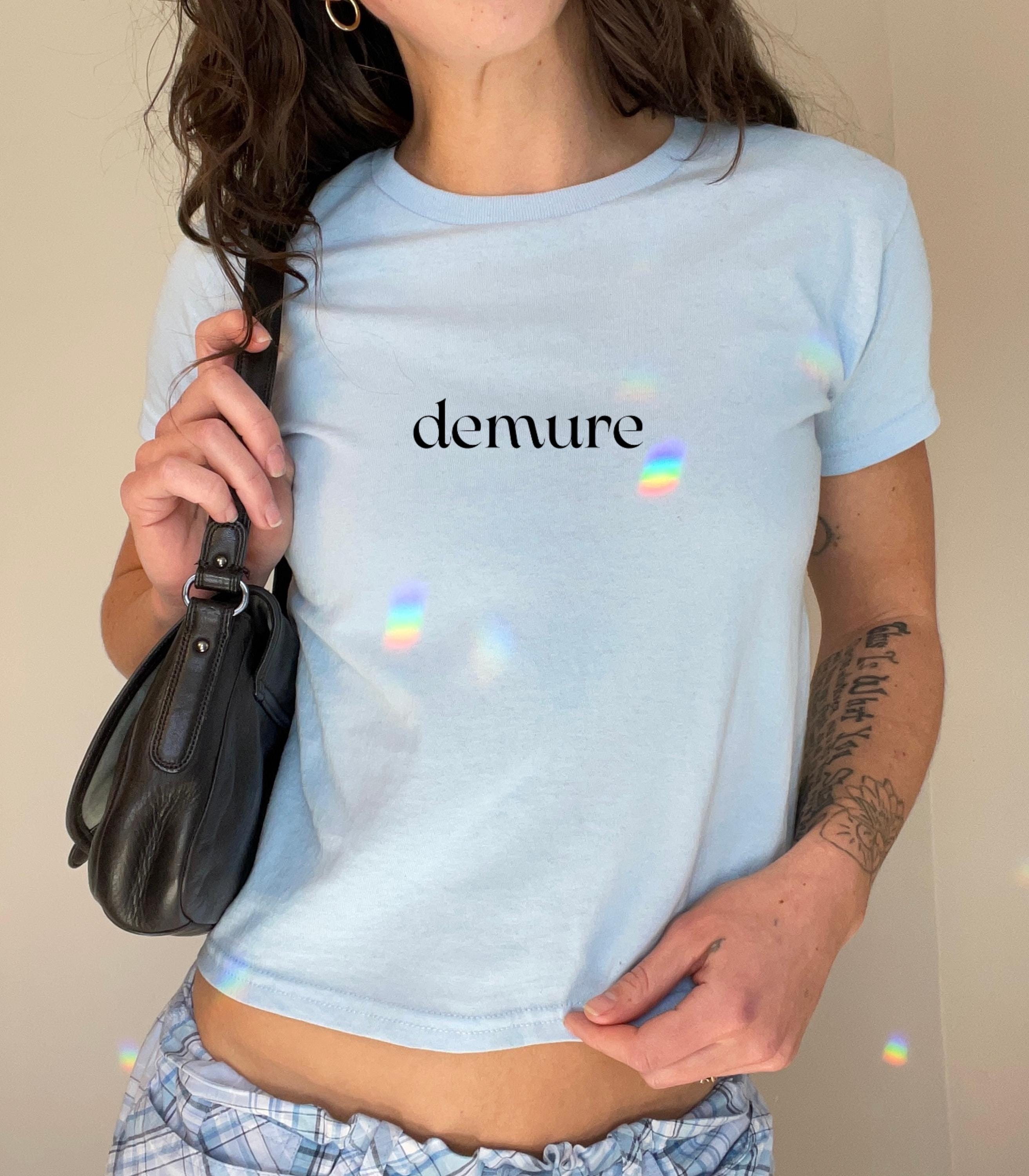 Demure Baby Tee Y2K Style, Tiktok Trend Shirt, Mindful Tee, Cute Tee ...