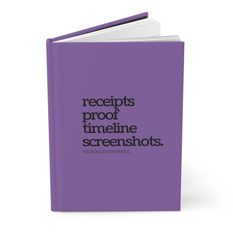 Receipts Proof Timeline Screenshots Hardcover Journal Matte - Etsy