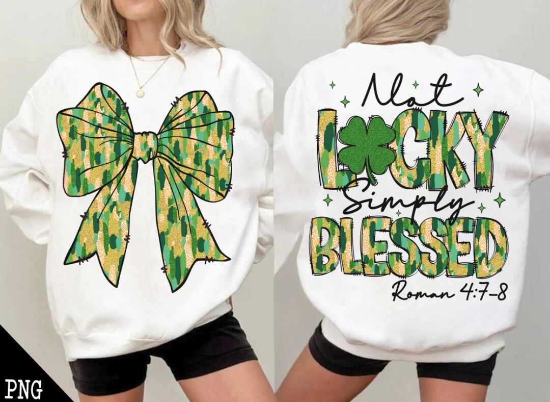 Not Lucky Simply Blessed Png, St.patrick’s Day Coquette Bow, Sparkly ...