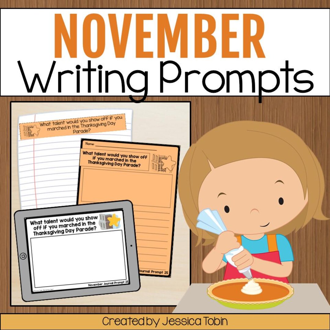 November Writing Prompts 2nd Grade 1st Thanksgiving Writing Prompts and ...
