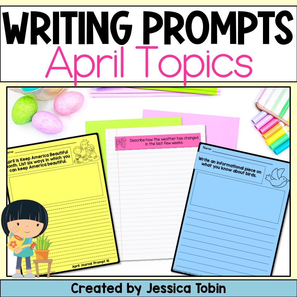 April Writing Prompts, Spring - Writing Papers, Digital Slides, or ...