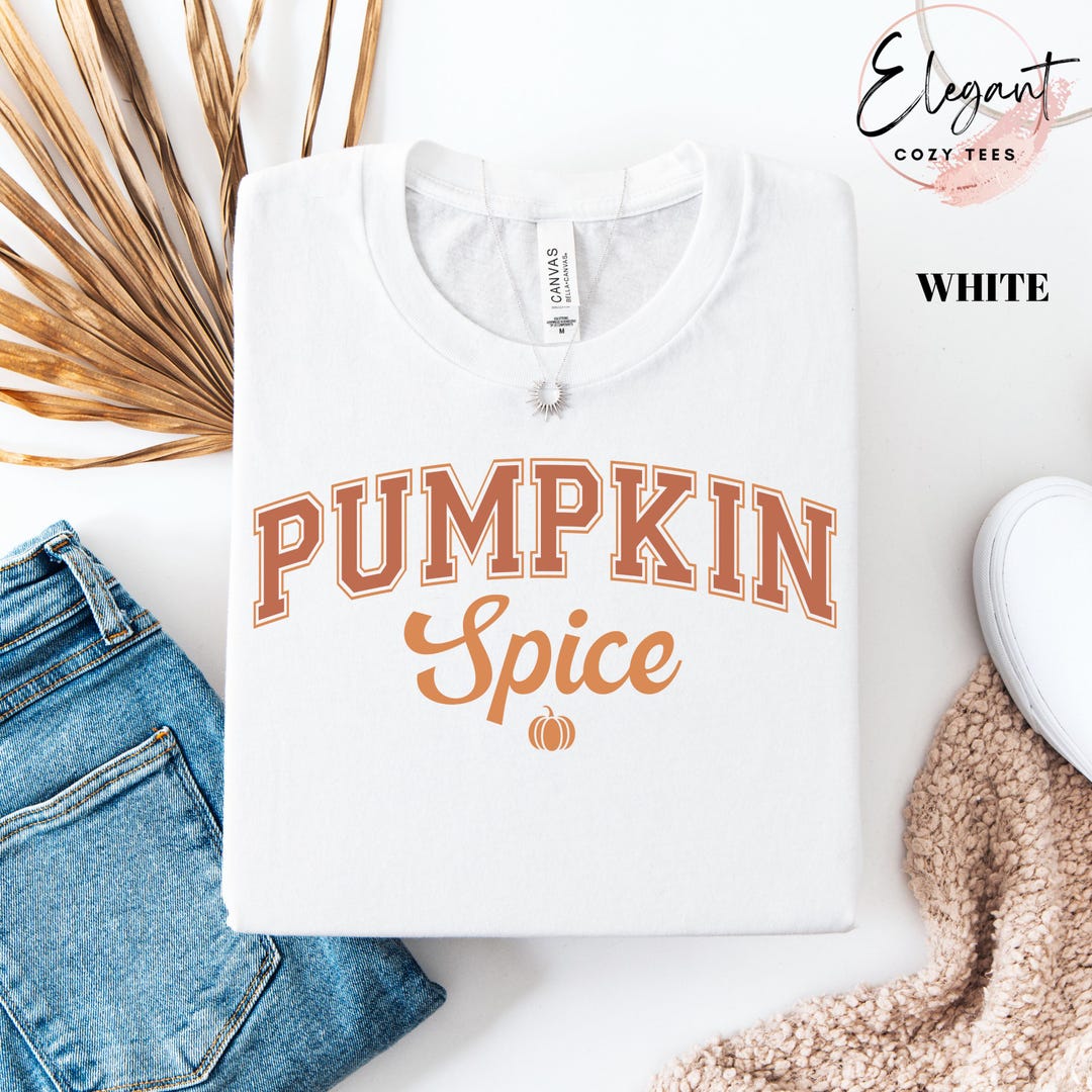 Fall Pumpkin Spice Tee Shirt, Cozy Season Pumpkin Shirt, Womens Pumpkin ...