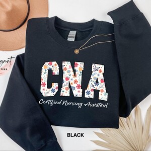 Floral CNA Nurse Sweatshirt, Certified Nursing Assistant Shirt, CNA ...