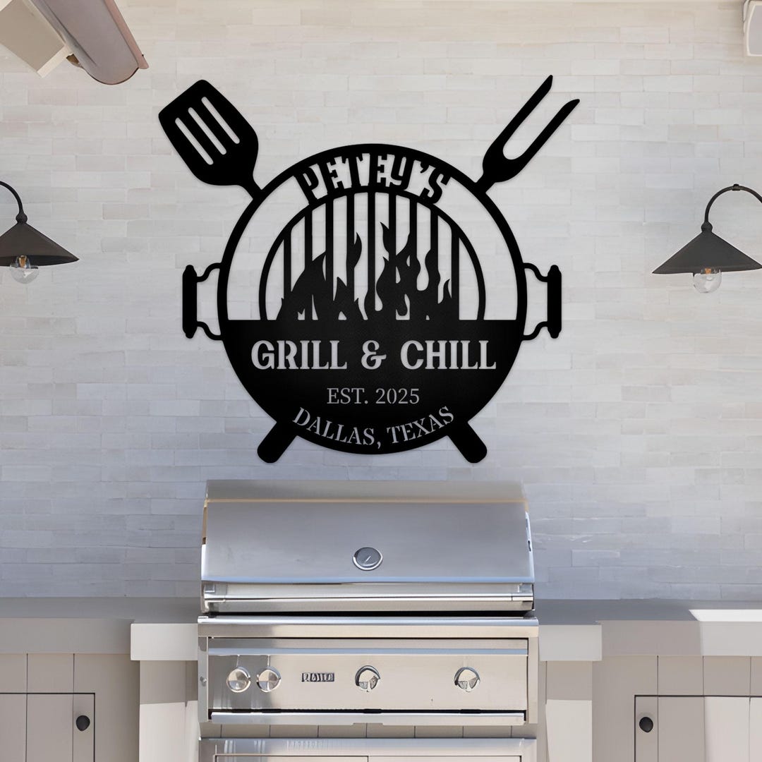 Personalized Chill & Grill Metal Sign, Custom Backyard Chill and Grill ...