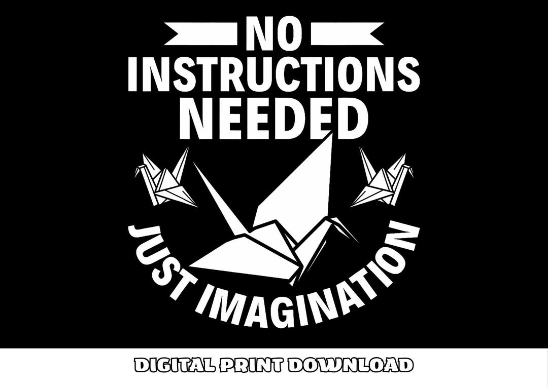 File PNG No Instructions Needed Just Imagination - Etsy